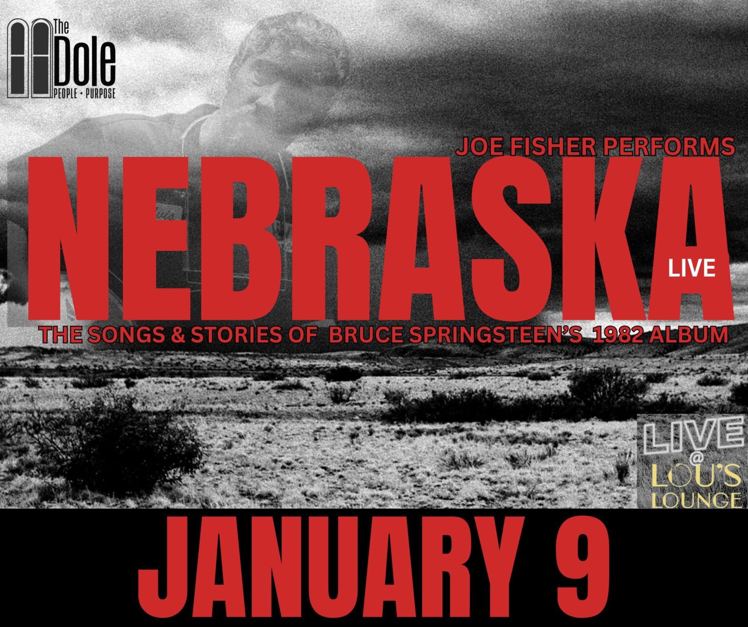 Experience Bruce Springsteen's "Nebraska" Live at The Dole