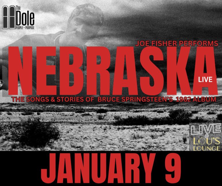 Experience Bruce Springsteen's "Nebraska" Live at The Dole